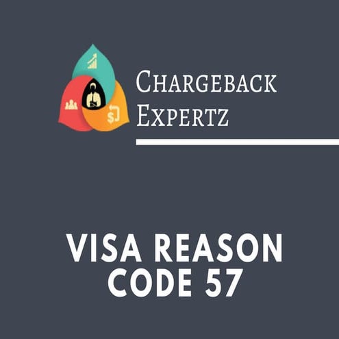 Expand Visa Chargeback Reason Code 57 | PDF