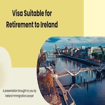 Visas Suitable for Retirement to Ireland | PDF