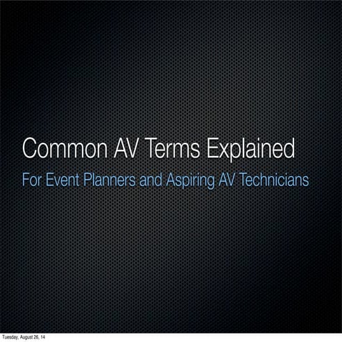 Common A/V Terms Explained | PDF