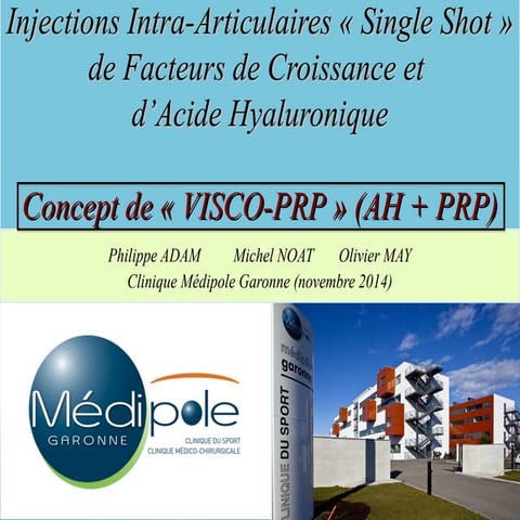 Injections Intra-Articulaires « Single Shot » de Facteurs de Croissance ...