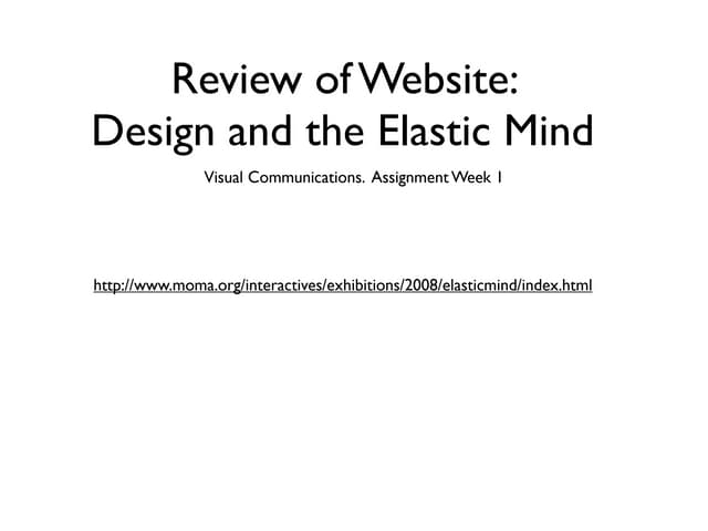 Vis comm - elastic mind site review | PPT Vis comm - elastic mind site review | PPT