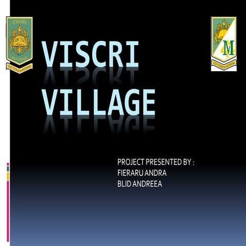 Viscri village fieraru & blid | PPTX