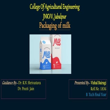 milk packaging system by vishal bairagi | PPTX