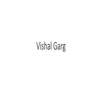 Vishal Garg Ppt