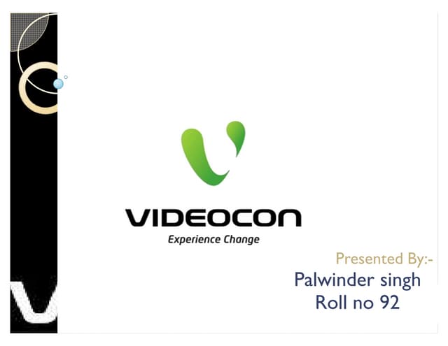 Videocon | PPTX