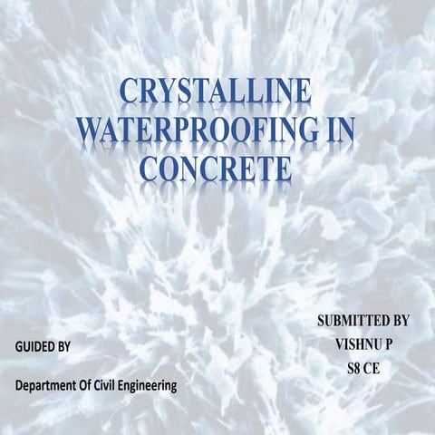 Crystalline waterproofing technology | PPTX