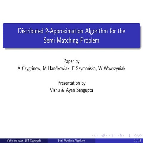 2-Approximation Algorithm of Semi-Matching Problem | PDF | Computing | Technology & Computing