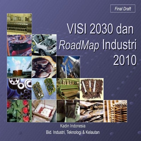Visi 2030 Road Map | PPT