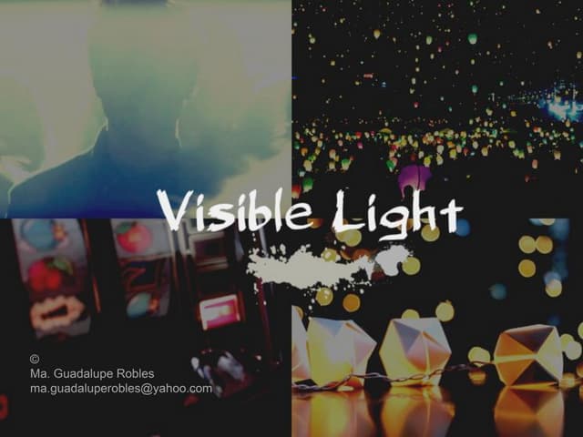 VISIBLE LIGHT.pptx
