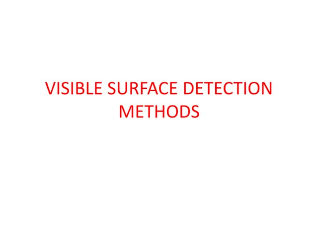 Visible Surface Detection Methods Pptx