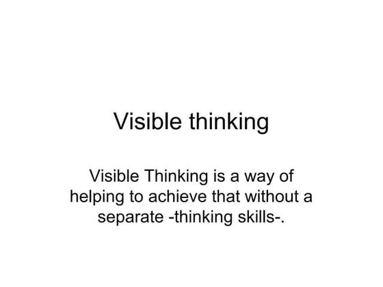Visible thinking | PPT