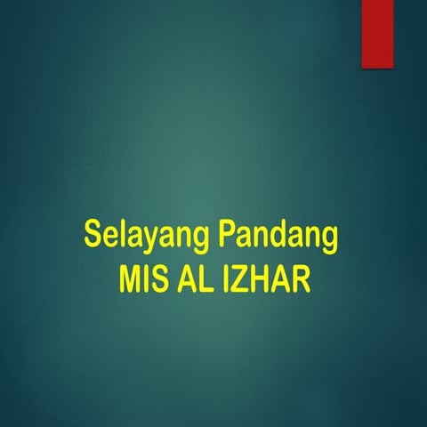 VISI DAN MISI MIS AL IZHARVISI DAN MISI MIS AL IZHAR.pptx