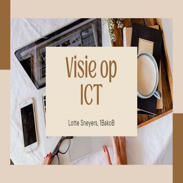 Visie op ICT. | PPTX