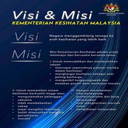 VISI MISI PERANAN OBJEKTIF KEMENTERIAN KESIHATAN MALAYSIA | PDF