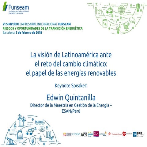 Keynote Speaker: D. Edwin Quintanilla, ESAN, Ex-Ministro de de Energía ...