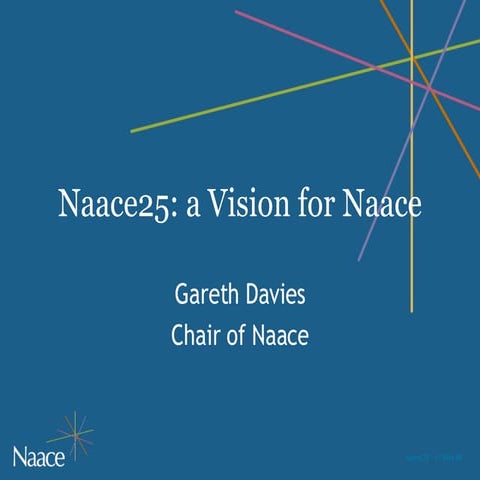 Naace25: A Vision for Naace | PPT
