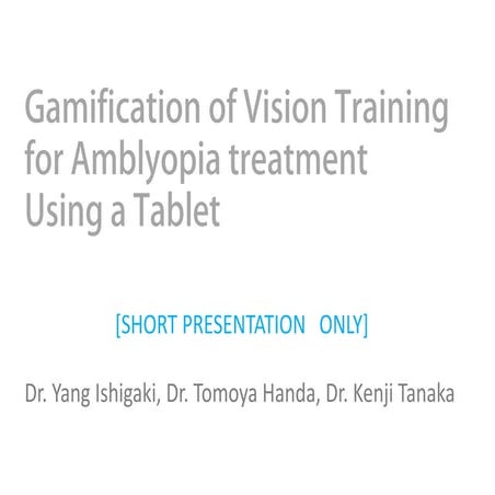 An innovative Amblyopia treatment methodology | PDF