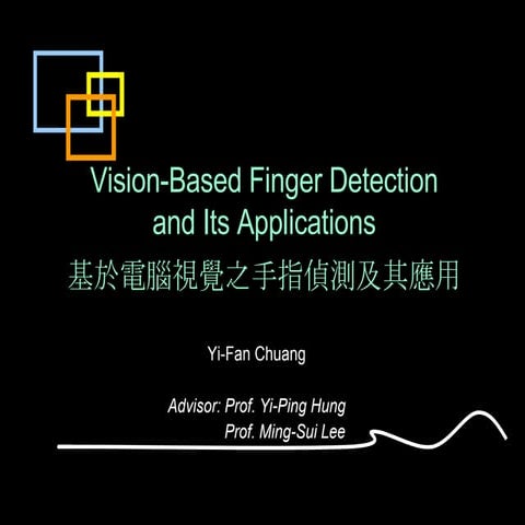Vision-based Finger Detection and Its Applications | PPT