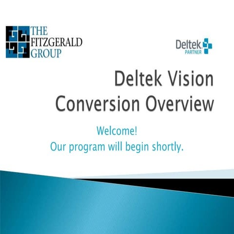Deltek Vision Conversion Webinar | PPTX