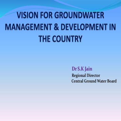 Vision for ground water management | PPT