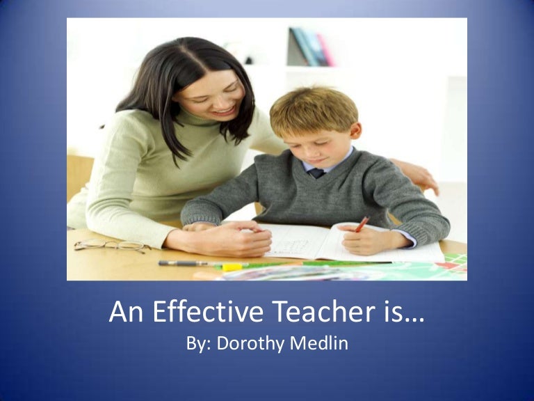 Vision of an effective teacher