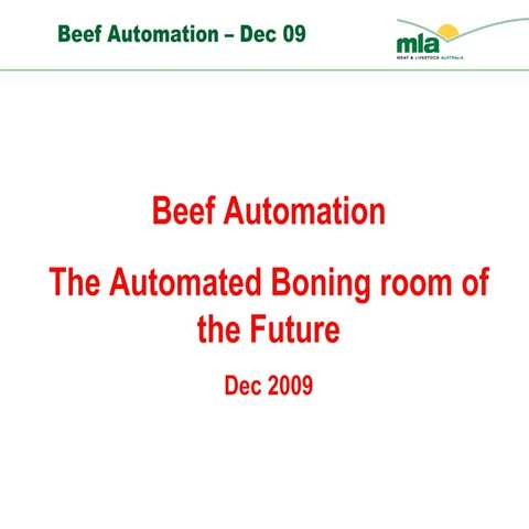 Vision Of The Beef Automated Boning Room Dec 09 | PPT