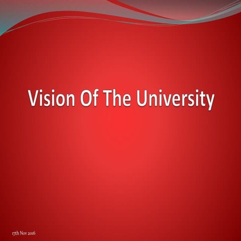Vision of University - a document for reference | PPTX