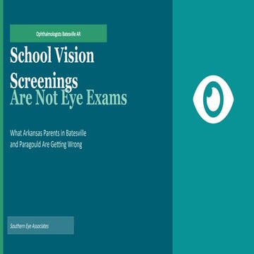 Comprehensive Eye Exams vs. School Vision Screenings for Children in ...