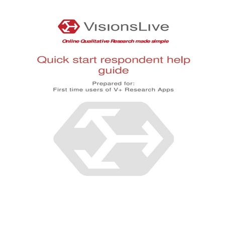 Visionslive - Respondent Quick Start Guide | PDF