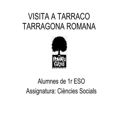 Visita A Tarraco | PPT