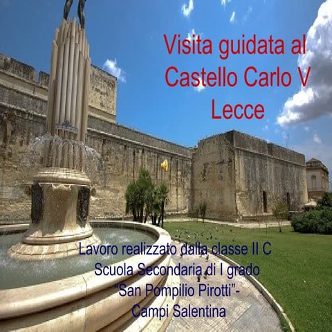 Visita castello carlo v 2C 3 di 3 | PPT