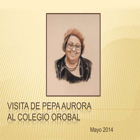 Visita de pepa aurora | PPTX