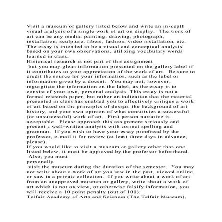 Visit a museum or gallery listed below and write an in-depth visual | DOCX