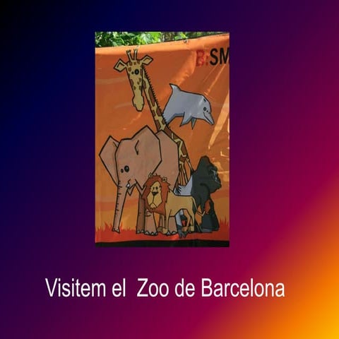 El Zoo de Barcelona | PPTX