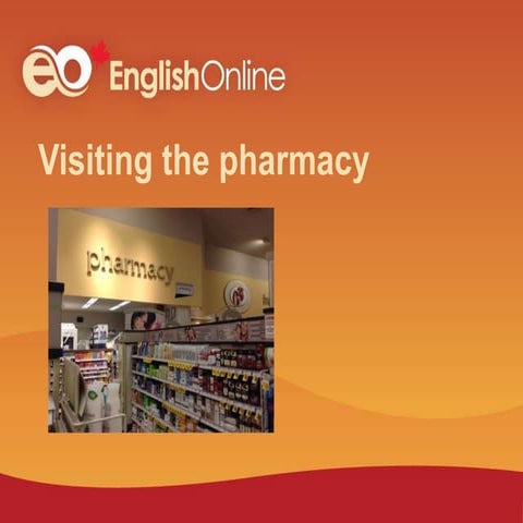 Visiting the pharmacist | PPTX