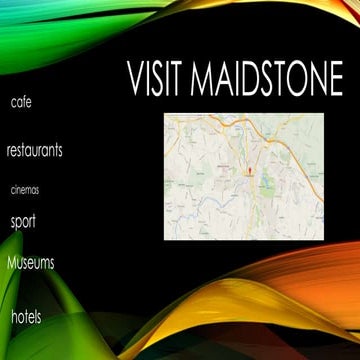 Visit maidstone by Tristan Button | PPTX