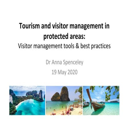 Tourism and visitor management in protected areas: visitor management ...