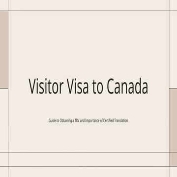 How to Get a Visitor Visa (TRV) to Canada | PPTX