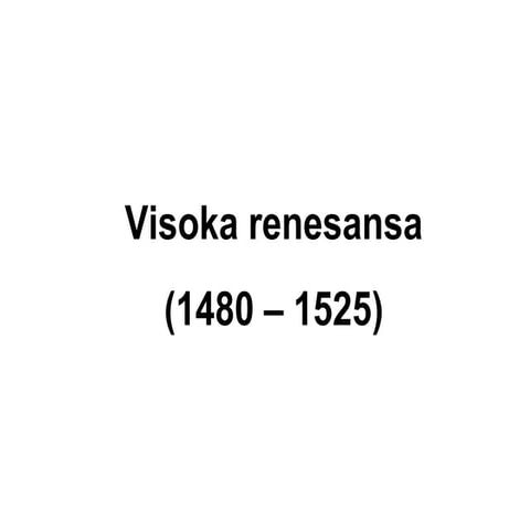 Visoka renesansa | PPT