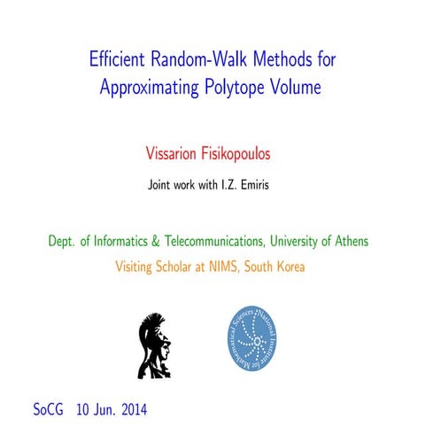 Efficient Random Walk Methods Forapproximating Polytope Volume Ppt
