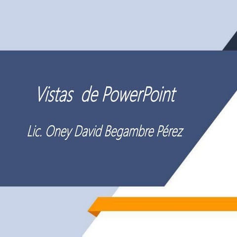 Vistas de powerpoint e imprimir | PPSX