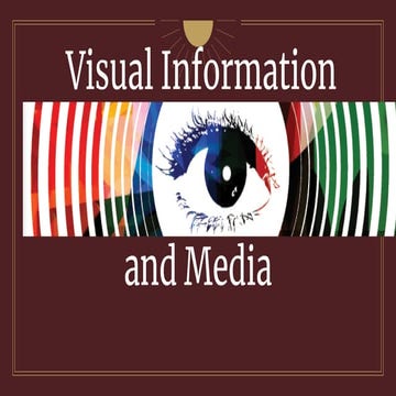 COT IS MEDIA AND INFORMATION LITERACY visual media and information.pptx