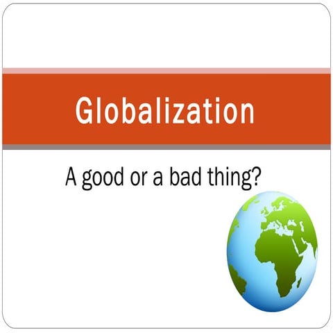 Visual aids - Globalization | PPT