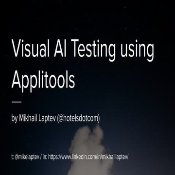 Visual Ai Testing Using Applitools Ppt