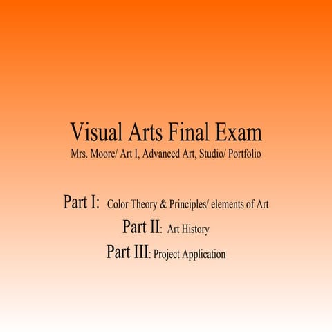 Visual arts final exam | PPT