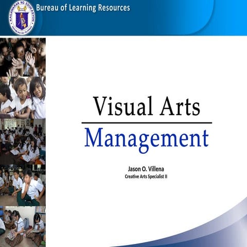 Visual Arts Management ver.2 for LRMDS Standards | PPTX