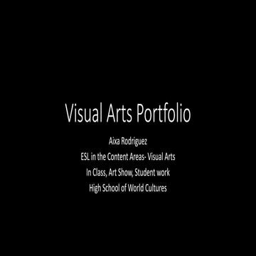 Visual arts portfolio-ESL in the content areas | PPTX | Arts and Crafts ...