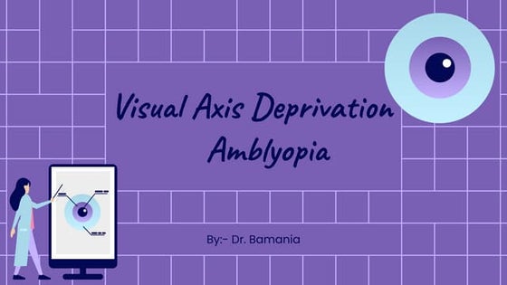 amblyopia-220122110832.pdf.for Optometry Students | PPT