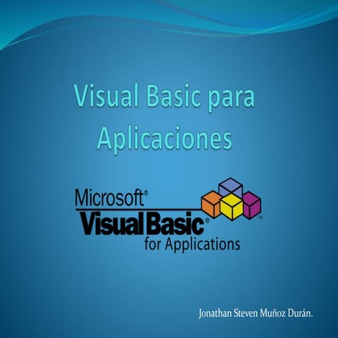 Visual basic para aplicaciones | PPTX | Programming Languages | Computing