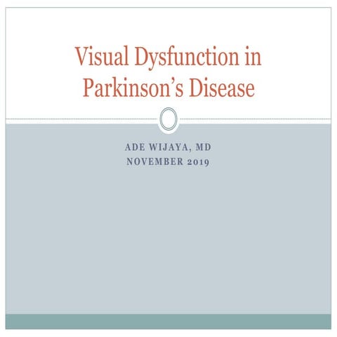 Visual Dysfunction in Parkinson Disease | PPTX